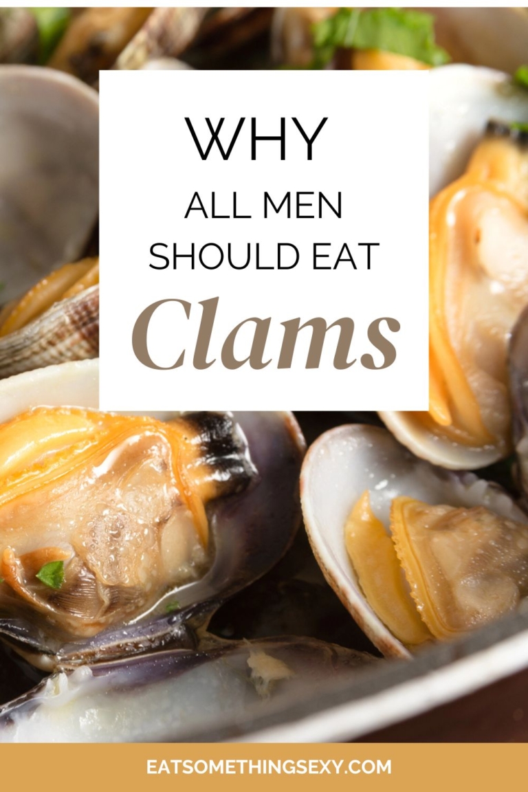 Surprising Clam Benefits for Male Sexual Health - Eat Something Sexy